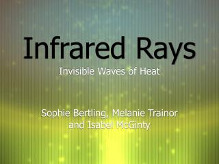 PPT - Infrared Rays PowerPoint Presentation, free download - ID:1015962