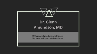 Dr. Glenn Amundson, MD Online Presentations Channel