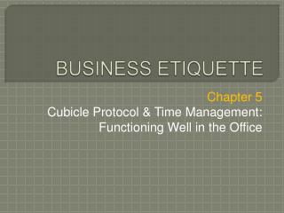 PPT - Workplace Etiquette PowerPoint Presentation - ID:5633546