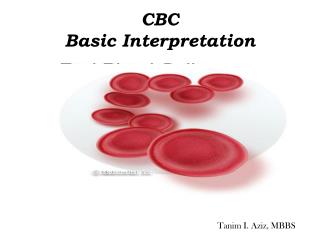 PPT - CBC with DIFFERENTIAL and NUTRITIONAL ASSESSMENT PowerPoint ...