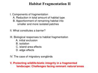 PPT - Habitat Fragmentation II PowerPoint Presentation, free download ...