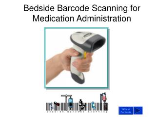 PPT - Bedside Barcode Scanning for Medication Administration PowerPoint ...
