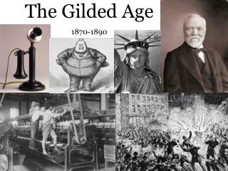 PPT - The Gilded Age 1870-1890 PowerPoint Presentation, free download ...