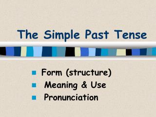 PPT - The Simple Past Tense PowerPoint Presentation, free download - ID ...