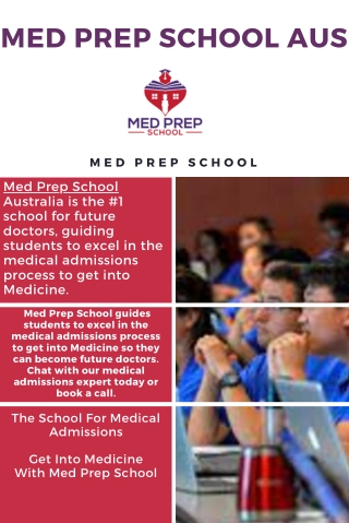 Med Prep School AUS Online Presentations Channel