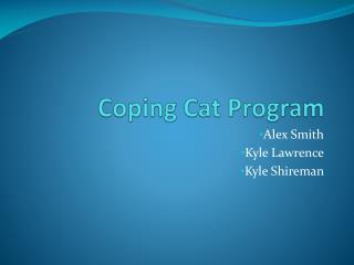 PPT - Coping Cat Program PowerPoint Presentation, free download - ID ...