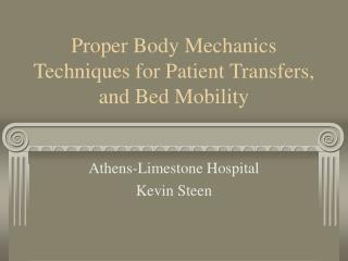 PPT - BODY MECHANICS PowerPoint Presentation - ID:2050714