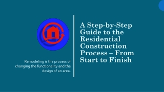PPT - A Step-by-Step Guide to the Residential Construction Process ...