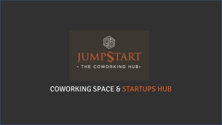 PPT - jumpstart Coworking Hub PowerPoint Presentation, free download ...