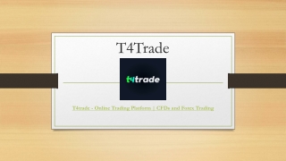 T4Trade Online Trading Platform Online Presentations Channel