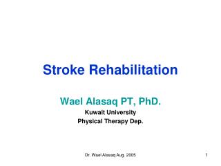 PPT - Stroke Rehabilitation PowerPoint Presentation, free download - ID ...