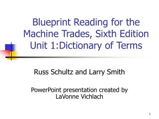 PPT - Blueprint Reading for the Machine Trades, Sixth Edition Unit 1 ...