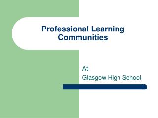 PPT - Professional Learning Communities PowerPoint Presentation, free ...
