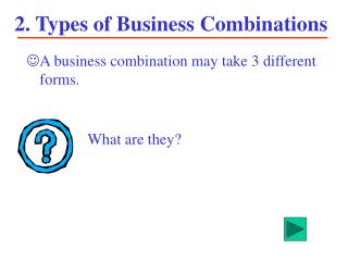 PPT - 2. Types of Business Combinations PowerPoint Presentation, free ...