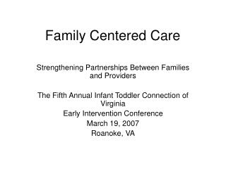 PPT - Family Centered Care PowerPoint Presentation, free download - ID ...
