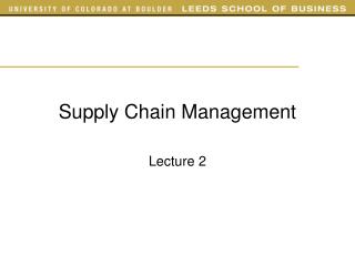 PPT - Supply Chain Management PowerPoint Presentation, free download ...