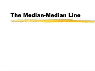 PPT - The Median-Median Line PowerPoint Presentation, free download ...
