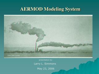PPT - AERMOD Modeling System PowerPoint Presentation, free download ...