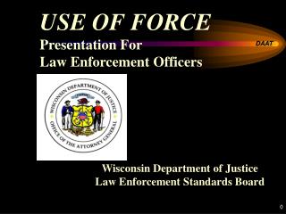 PPT - USE OF FORCE Presentation For Law Enforcement Officers PowerPoint ...