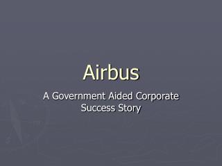 PPT - Airbus PowerPoint Presentation, free download - ID:1364862