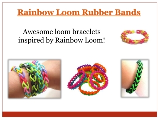 PPT - Rainbow Loom Video PowerPoint Presentation, free download - ID ...