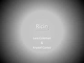 PPT - Ricin PowerPoint Presentation, free download - ID:138519