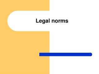 PPT - Legal norms PowerPoint Presentation, free download - ID:1394051