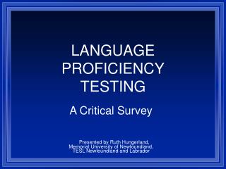 PPT - LANGUAGE PROFICIENCY TESTING PowerPoint Presentation, free ...