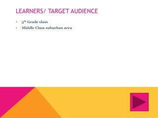 PPT - Learners/ Target audience PowerPoint Presentation, free download ...