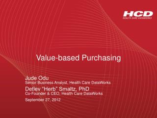 PPT - Value-based Purchasing PowerPoint Presentation, free download ...