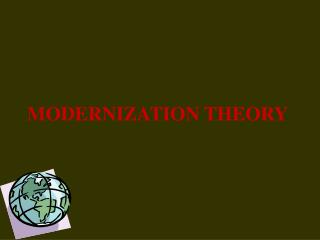 PPT - MODERNIZATION THEORY PowerPoint Presentation, free download - ID ...