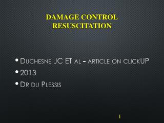 PPT - DAMAGE CONTROL RESUSCITATION PowerPoint Presentation, free ...