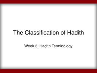 PPT - The Classification of Hadith PowerPoint Presentation, free ...
