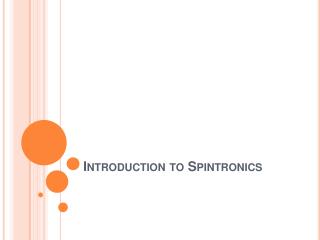 PPT - Introduction to Spintronics PowerPoint Presentation, free download - ID:1488026