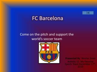 PPT - FC Barcelona PowerPoint Presentation, free download - ID:1508525