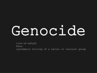 PPT - Genocide PowerPoint Presentation, free download - ID:1509331
