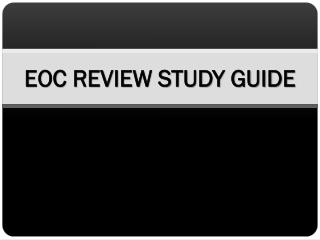 PPT - EOC REVIEW STUDY GUIDE PowerPoint Presentation, free download ...