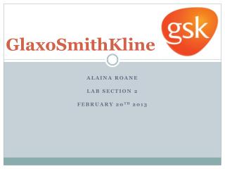 PPT - GlaxoSmithKline PowerPoint Presentation, free download - ID:1514412