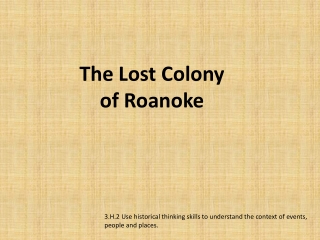 PPT - The Lost Colony of Roanoke PowerPoint Presentation, free download ...