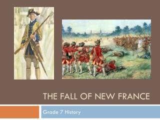 PPT - The Fall of New France PowerPoint Presentation, free download ...