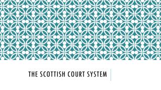 PPT - The Scottish Court System PowerPoint Presentation, free download ...
