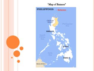 PPT - “ Map of Batanes ” PowerPoint Presentation, free download - ID ...