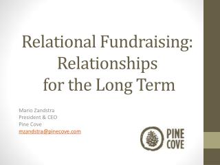 PPT - Relational Fundraising: Relationships for the Long Term ...