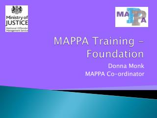 PPT - MAPPA Training - Foundation PowerPoint Presentation, free ...