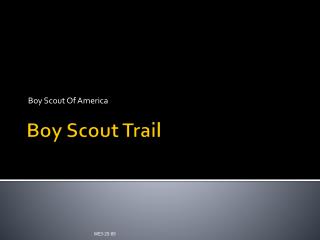 PPT - Boy Scout Trail PowerPoint Presentation, free download - ID:1533055