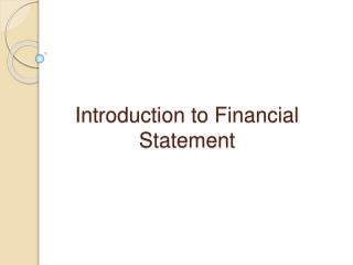 PPT - Introduction to Financial Statement PowerPoint Presentation, free ...