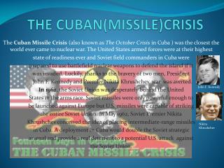 PPT - THE CUBAN(MISSILE)CRISIS PowerPoint Presentation, free download ...