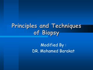 PPT - Principles and Techniques of Biopsy PowerPoint Presentation, free ...