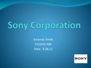 PPT - Sony Corporation PowerPoint Presentation, free download - ID:1546950