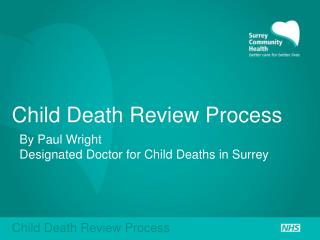 PPT - Child Death Review Process PowerPoint Presentation, free download ...